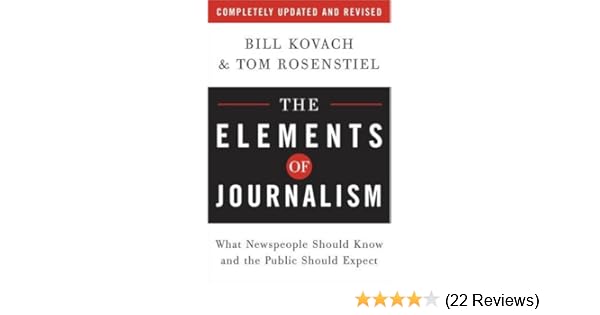 KOVACH AND ROSENSTIEL THE ELEMENTS OF JOURNALISM PDF